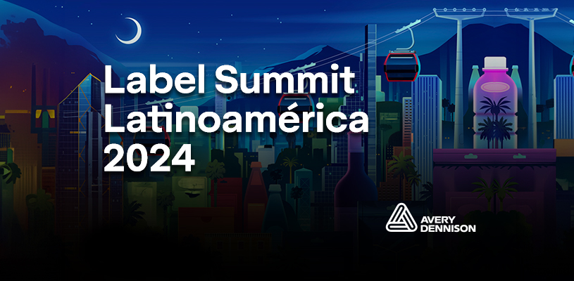 Avery Dennison na Label Summit Latinoamérica 2024: impulsionando o ...